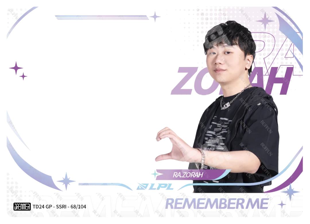 RA.ZORAH | 星火逐梦TWINKLINGDREAMERS第2弹 - LPL - RA｜千岛